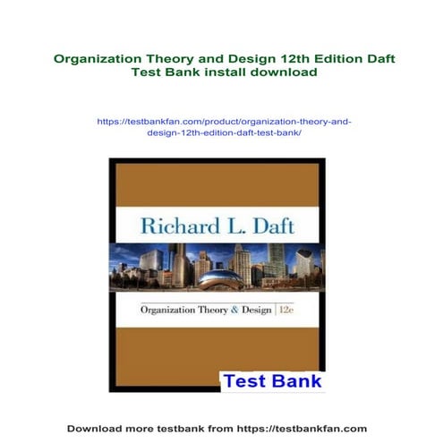 Organization Theory and Design 12th Edition Daft Test Bank | PDF