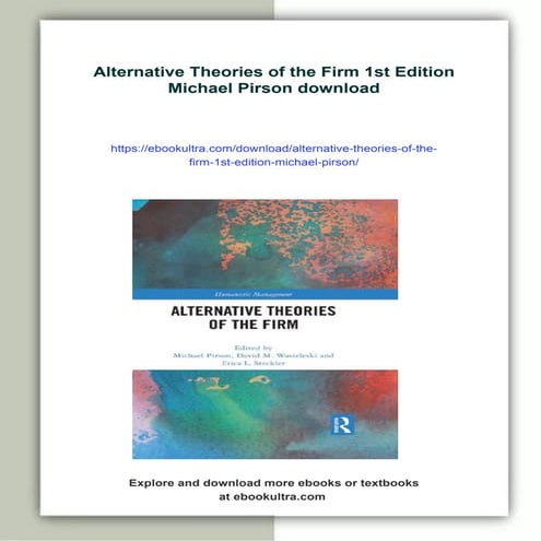 Alternative Theories of the Firm 1st Edition Michael Pirson | PDF