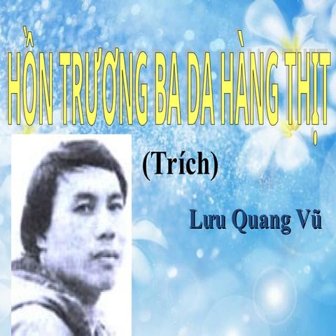 18_4__2021_Hon_Truong_Ba_da_hang_thit_874c2 (1).ppt