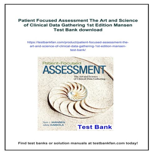 Patient Focused Assessment The Art and Science of Clinical Data ...