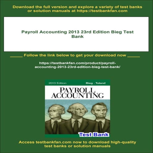 Payroll Accounting 2013 23rd Edition Bieg Test Bank | PDF
