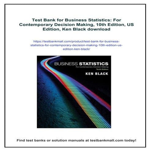 Test Bank for Business Statistics: For Contemporary Decision Making ...