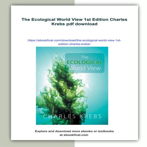 The Ecological World View 1st Edition Charles Krebs | PDF