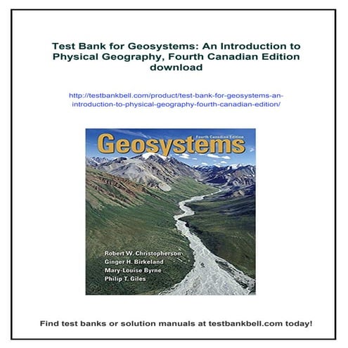 Test Bank for Geosystems: An Introduction to Physical Geography, Fourth ...