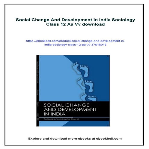 Social Change And Development In India Sociology Class 12 Aa Vv | PDF