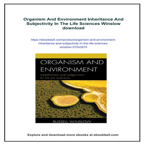Organism And Environment Inheritance And Subjectivity In The Life ...