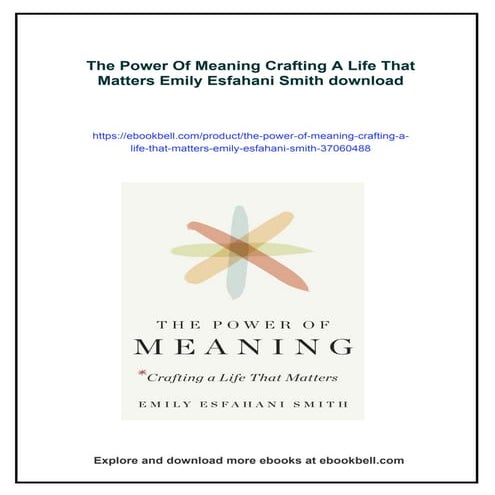 The Power Of Meaning Crafting A Life That Matters Emily Esfahani Smith ...