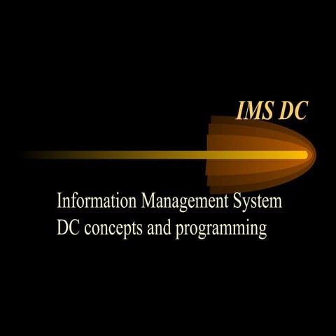 MAINFRAME IBM/ IMS Information managerment System | PPT