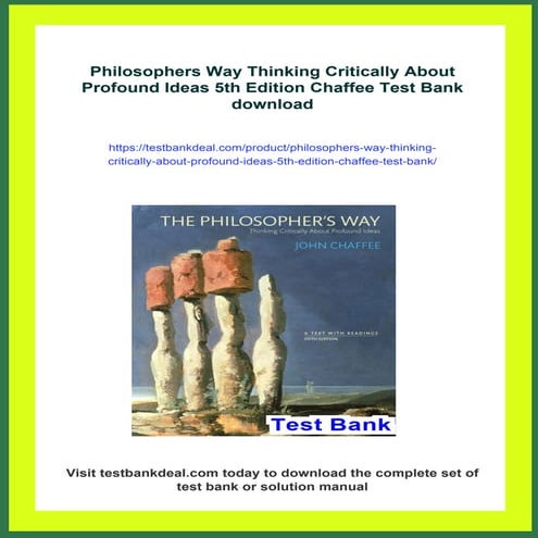 Philosophers Way Thinking Critically About Profound Ideas 5th Edition ...