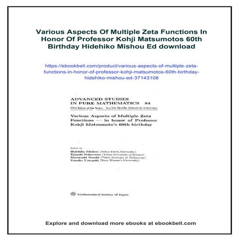 Various Aspects Of Multiple Zeta Functions In Honor Of Professor Kohji Matsumotos 60th Birthday ...