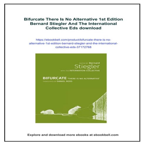 Bifurcate There Is No Alternative 1st Edition Bernard Stiegler And The ...
