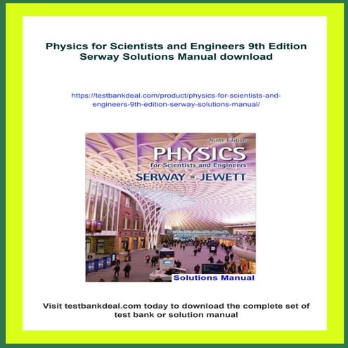Physics for Scientists and Engineers 9th Edition Serway Solutions Manual | PDF