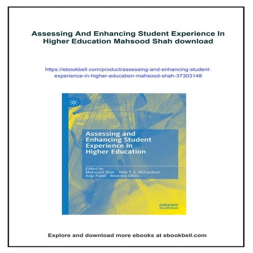 Assessing And Enhancing Student Experience In Higher Education Mahsood Shah | PDF