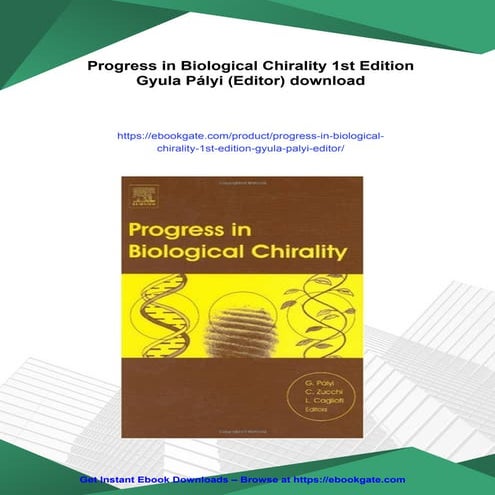 Progress in Biological Chirality 1st Edition Gyula Pályi (Editor) | PDF