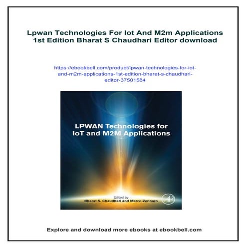 Lpwan Technologies For Iot And M2m Applications 1st Edition Bharat S Chaudhari Editor | PDF