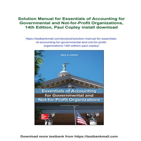 Solution Manual for Essentials of Accounting for Governmental and Not-for-Profit Organizations ...