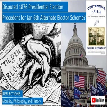 Was the Disputed 1876 Presidential Election Valid Precedent for January ...