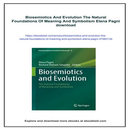 Biosemiotics And Evolution The Natural Foundations Of Meaning And ...