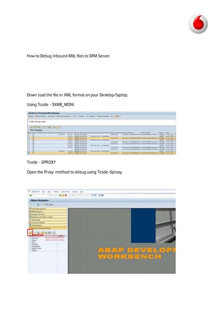 How to Debug Inbound XML files to SRM Server | DOCX How to Debug Inbound XML files to SRM Server | DOCX