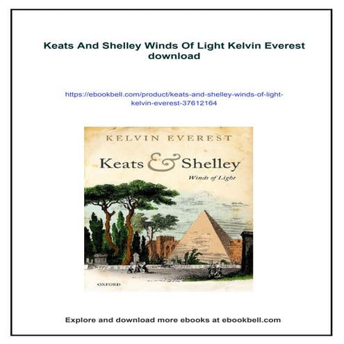 Keats And Shelley Winds Of Light Kelvin Everest | PDF