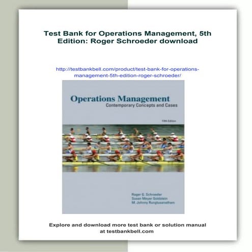 Test Bank for Operations Management, 5th Edition: Roger Schroeder | PDF