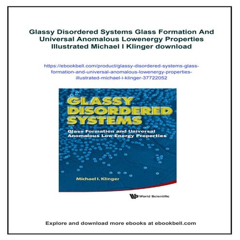 Glassy Disordered Systems Glass Formation And Universal Anomalous ...