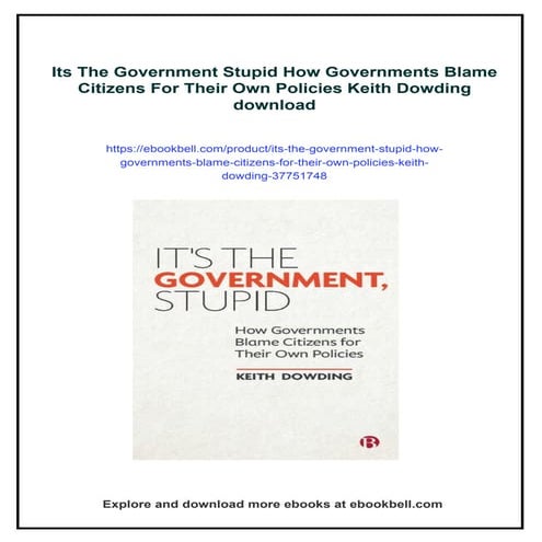 Its The Government Stupid How Governments Blame Citizens For Their Own ...
