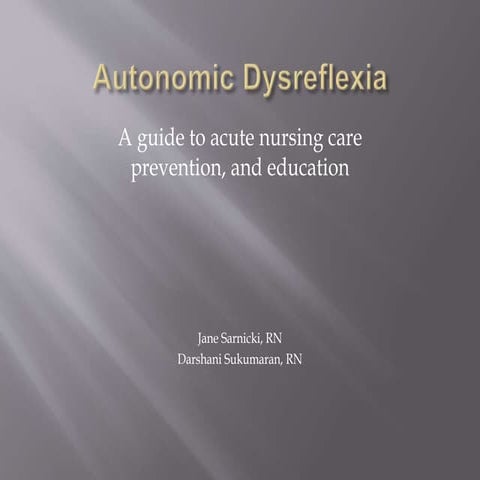 Autonomic Dysreflexia | PPTX