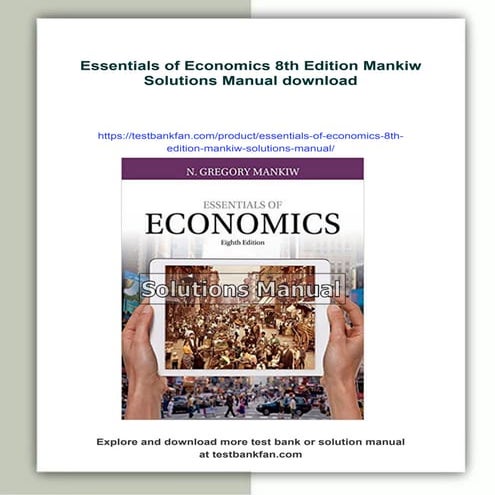 Essentials of Economics 8th Edition Mankiw Solutions Manual | PDF
