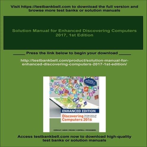 Solution Manual for Enhanced Discovering Computers 2017, 1st Edition | PDF