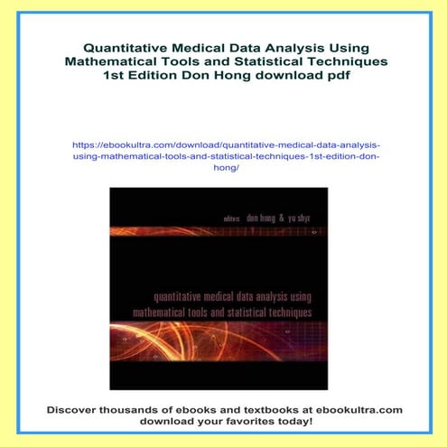 Quantitative Medical Data Analysis Using Mathematical Tools and ...
