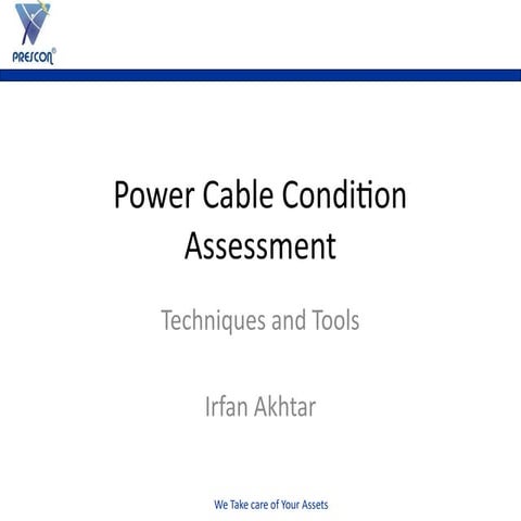 Presentation-Power-Cable-Condition-Assessment | PPTX | Physics | Science