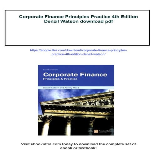 Corporate Finance Principles Practice 4th Edition Denzil Watson | PDF