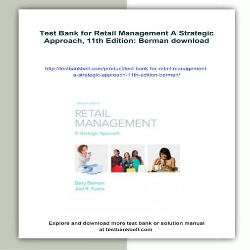 Test Bank for Retail Management A Strategic Approach, 11th Edition ...