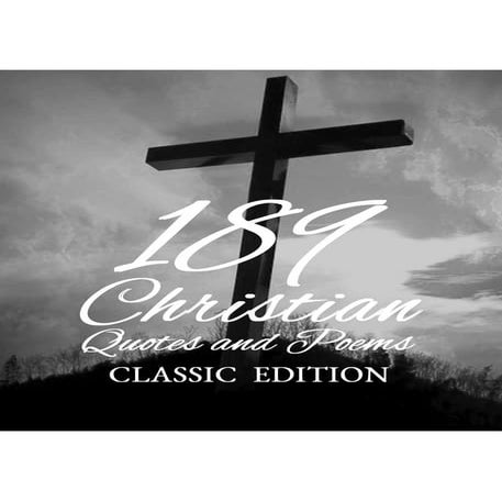 189 Printable Christian Quotes and Poems Classic Edition | PDF