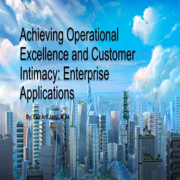 18; achieving operational excellence and customer intimacy | PPT