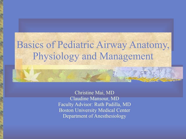 Differences between Paediatric and Adult airway | PPTX