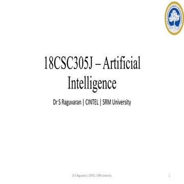 18CSC305J – Artificial Intelligence - UNIT 1.pptx | Educational Assessment | Education