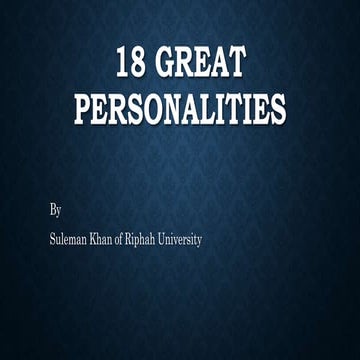 18 great personalities | PPTX | Islam | Religion & Spirituality