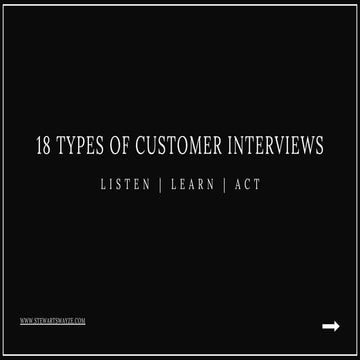 18 Types of Customer Interviews to Drive Product Growth and GTM ...