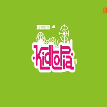 Kidtopia: What’s Up With Kids These Days | PDF