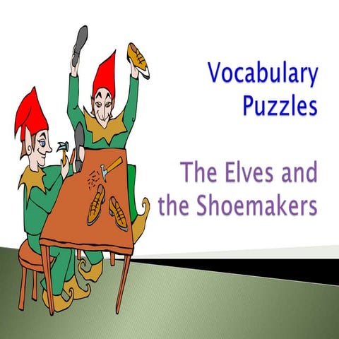 18 vocabulary puzzles the elves and the shoemakers | PPTX
