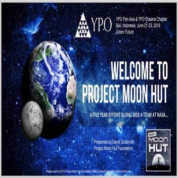 Project Moon Hut Foundation YPO Pan Asia/Oceana Bali June 2019 | PPT
