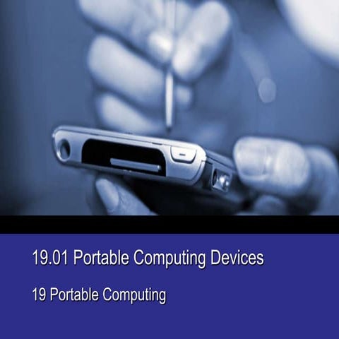19.01 Portable Computing Devices