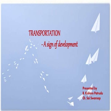 Transportation - A sign of development | PPT