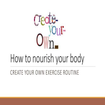 Create your own exercise routine | PPTX