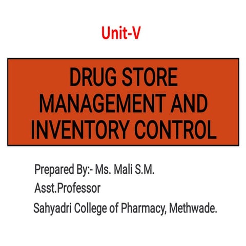 Drug store management and inventory control | PPTX