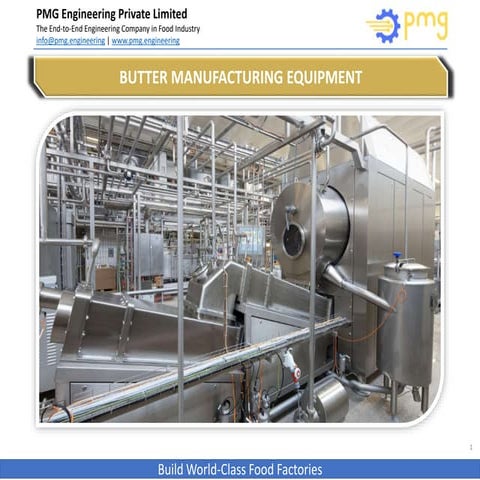 Butter Manufacturing Equipment.pptx...... | PPTX