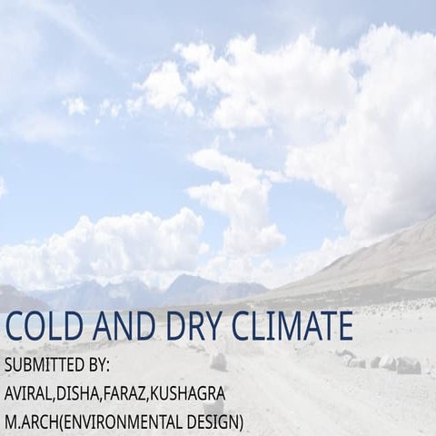 19.10.20COLD AND DRY CLIMATE COMPILED .pptx