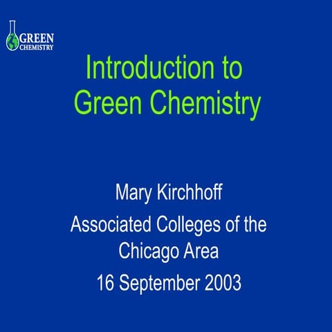 Introduction to green chemistry explained | PPT